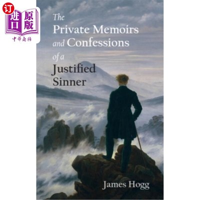 海外直订The Private Memoirs and Confessions of a Justified Sinner 《一个罪人的私人回忆录和忏悔录》