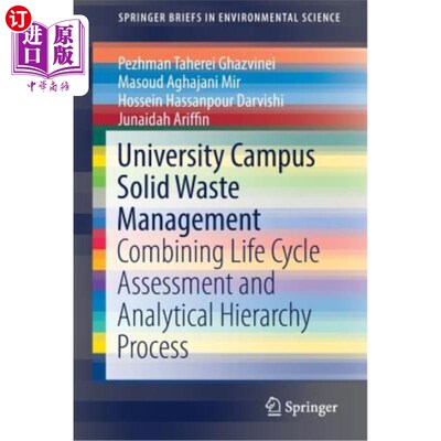 海外直订University Campus Solid Waste Management: Combining Life Cycle Assessment and An 大学校园固体废物管理：生命