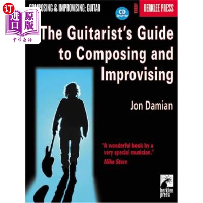 海外直订The Guitarist's Guide to Composing and Improvising 吉他手作曲和即兴创作指南
