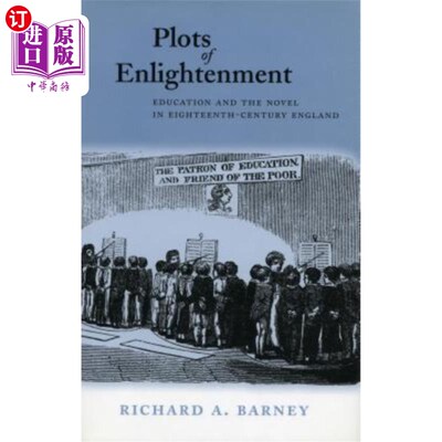 海外直订Plots of Enlightenment: Education and the Novel in Eighteenth-Century England 《启蒙的情节:18世纪英国的教育