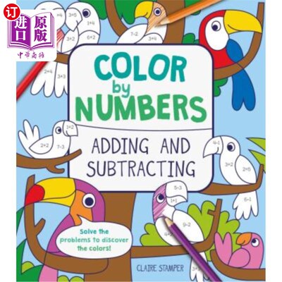 海外直订Color by Numbers: Adding and Subtracting 按数字着色：加减