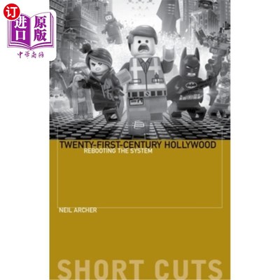 海外直订Twenty-First-Century Hollywood: Rebooting the System 21世纪好莱坞:重新启动系统