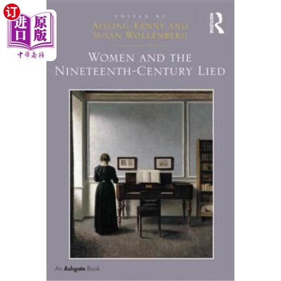 海外直订Women and the Nineteenth-Century Lied 女人与19世纪的谎言