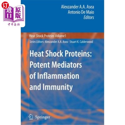 海外直订医药图书Heat Shock Proteins: Potent Mediators of Inflammation and Immunity 热休克蛋白：炎症和免疫的有效介质