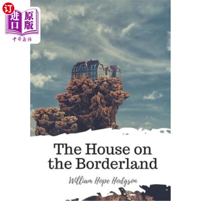 海外直订The House on the Borderland 边境上的房子