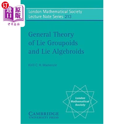 海外直订General Theory of Lie Groupoids and Lie Algebroids 李群胚和李代数的一般理论