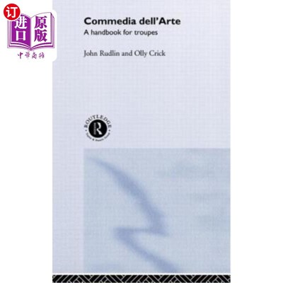 海外直订Commedia Dell'Arte: A Handbook for Troupes 为军队准备的手册