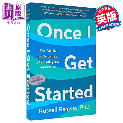 一旦开始 ADHD康复计划 助您成长 茁壮成长 J.罗素·拉姆齐  Once I Get Started 英文原版 Russell Ramsay【中商原版】