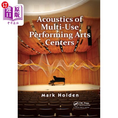 海外直订Acoustics of Multi-Use Performing Arts Centers 多功能表演艺术中心的声学
