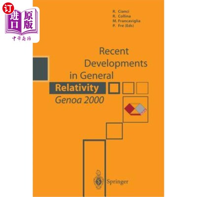 海外直订Recent Developments in General Relativity, Genoa 2000 广义相对论的最新进展，热那亚2000