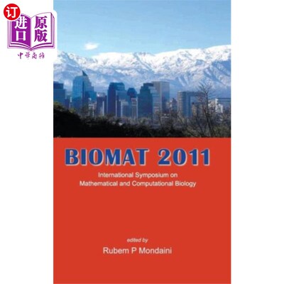 海外直订Biomat 2011 - International Symposium On Mathema... 2011年国际数学与计算生物学研讨会