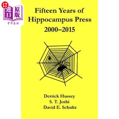 海外直订Fifteen Years of Hippocampus Press: 2000-2015 海马出版社15年：2000-2015