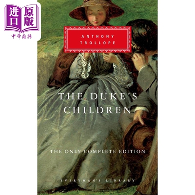 预售 公爵的孩子们 Everymans Library Classics The Dukes Children 英文原版 Anthony Trollope 【中商原版】