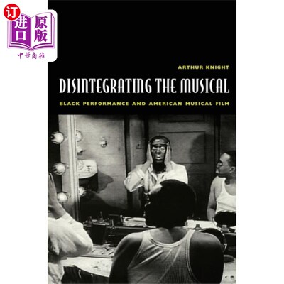 海外直订Disintegrating the Musical 音乐剧解体