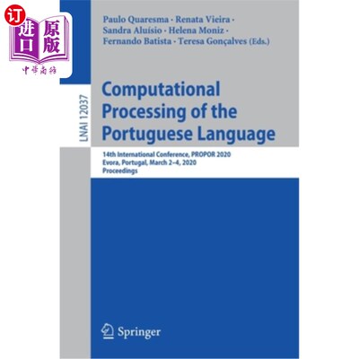 海外直订Computational Processing of the Portuguese Language: 14th International Conferen 葡萄牙语计算处理：第14届国