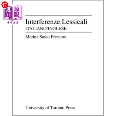 海外直订Interferenze Lessicali: Italiano-Inglese 干涉：意大利语