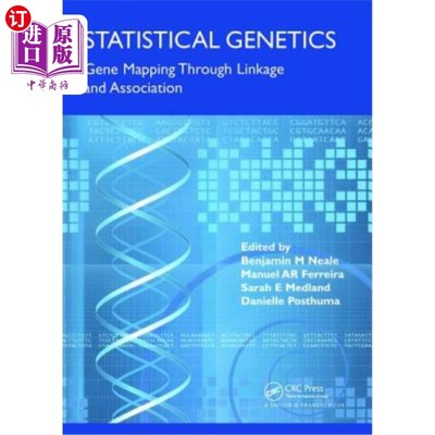 海外直订Statistical Genetics: Gene Mapping Through Linkage and Association 统计遗传学:通过连锁和关联的基因定位