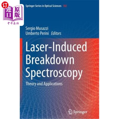 海外直订Laser-Induced Breakdown Spectroscopy: Theory and Applications
