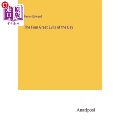 海外直订The Four Great Evils of the Day 今天的四大罪恶