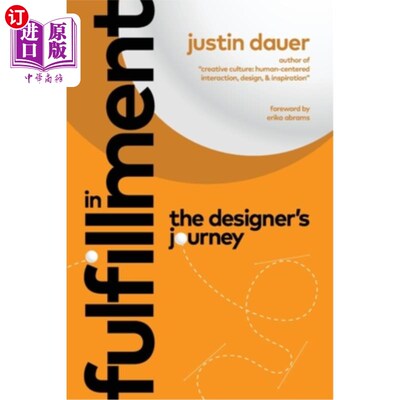 海外直订In Fulfillment: The Designer's Journey 《履行:设计师之旅