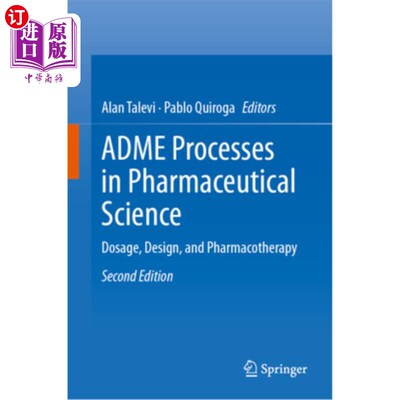 海外直订医药图书Adme Processes in Pharmaceutical Sciences: Dosage, Design, and Pharmacotherapy 制药科学中的Adme过程