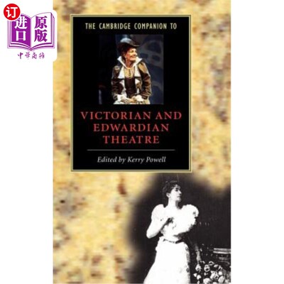 海外直订The Cambridge Companion to Victorian and Edwardian Theatre 剑桥维多利亚和爱德华戏剧之友