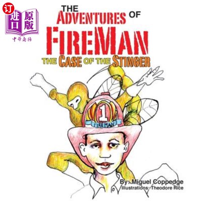海外直订The Adventures of FireMan and The Case of The Stinger 《消防员历险记》和《毒刺案》