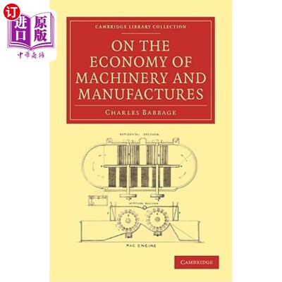 海外直订On the Economy of Machinery and Manufactures 论机械制造业的经济