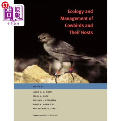 海外直订Ecology and Management of Cowbirds and Their Hosts: Studies in the Conservation  燕八字鸟及其寄主的生态学与