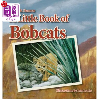 海外直订A Little Book of Bobcats 山猫小书