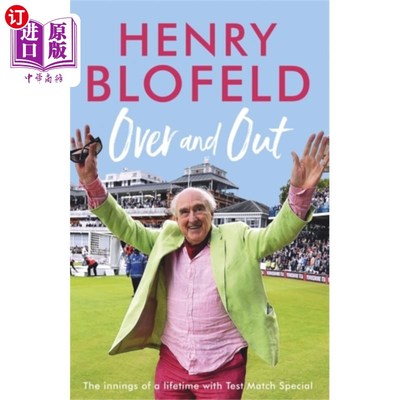 海外直订Over and Out: My Innings of a Lifetime with Test... 结束和出局:我一生的一局与测试赛特别