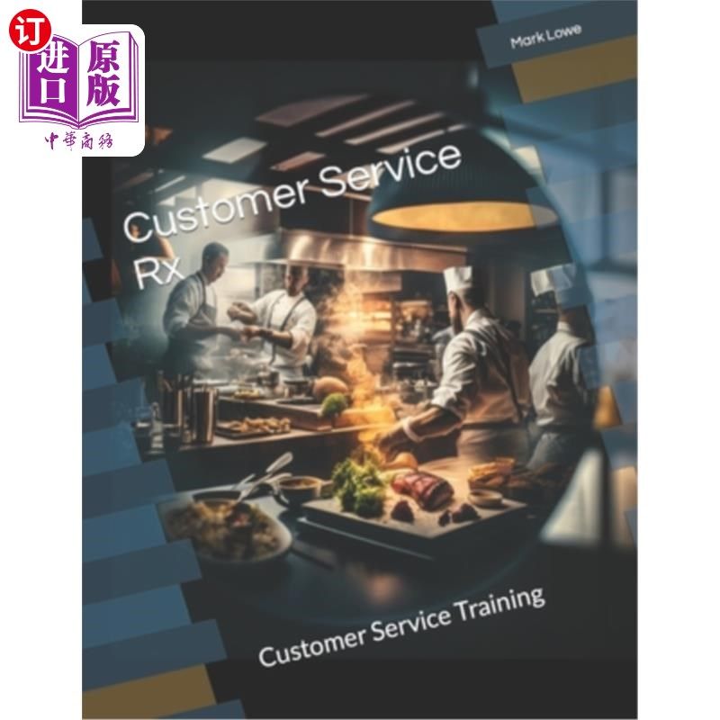 海外直订Customer Service Rx: Customer Service Training客户服务课程:客户服务培训_虎窝淘
