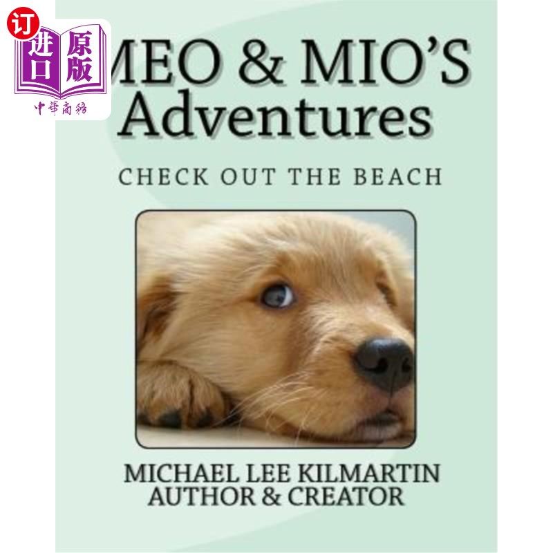 海外直订Meo& Mio's Adventures: Guys Lets Go Check Out The Beach Meo&Mio的冒险 ...
