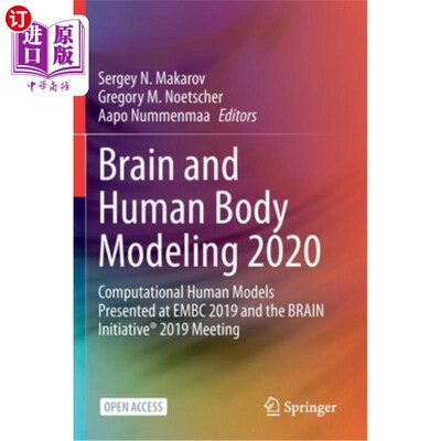 海外直订医药图书Brain and Human Body Modeling 2020: Computational Human Models Presented at Embc 大脑和人体建模2020