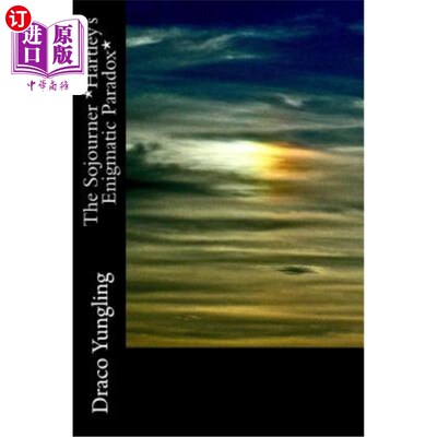海外直订The Sojourner *Hartley's Enigmatic Paradox* 旅居者*哈特利的神秘悖论*