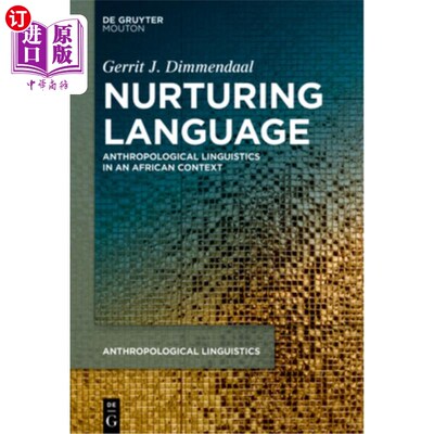 海外直订Nurturing Language 培养语言:非洲语境中的人类学语言学