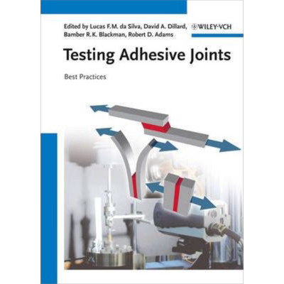 现货 粘接接头测试 英文原版 Testing Adhesive Joints Best Practices LFM da Silva【中商原版】