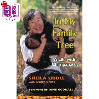 海外直订In My Family Tree: A Life with Chimpanzees 《我的族谱:黑猩猩的一生