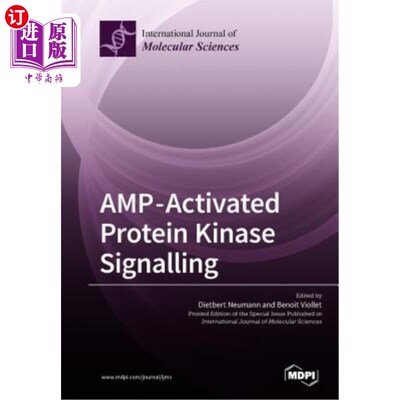 海外直订AMP-Activated Protein Kinase Signalling AMP活化蛋白激酶信号传导