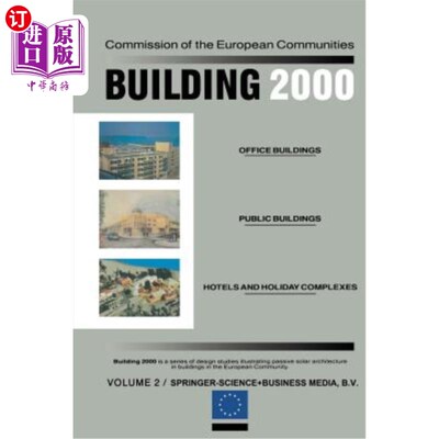 海外直订Building 2000: Volume 2 Office Buildings, Public Buildings, Hotels and Holiday C 2000年建筑：第2卷办公楼、