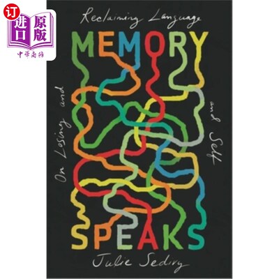 海外直订Memory Speaks: On Losing and Reclaiming Language and Self 记忆说话:语言与自我的失去与回收