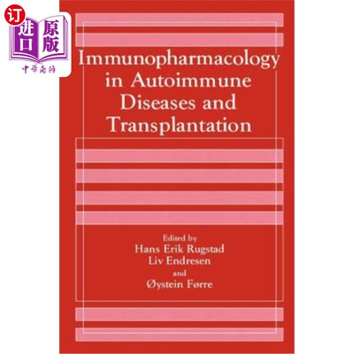 海外直订医药图书Immunopharmacology in Autoimmune Diseases and Transplantation 自身免疫性疾病和移植中的免疫药理学