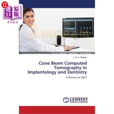 海外直订医药图书Cone Beam Computed Tomography in Implantology and Dentistry 锥束计算机断层扫描在种植和牙科中的应用