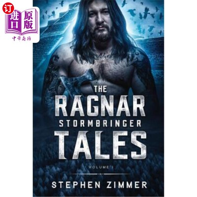 海外直订The Ragnar Stormbringer Tales: Volume I 拉格纳风暴使者故事集:第一卷