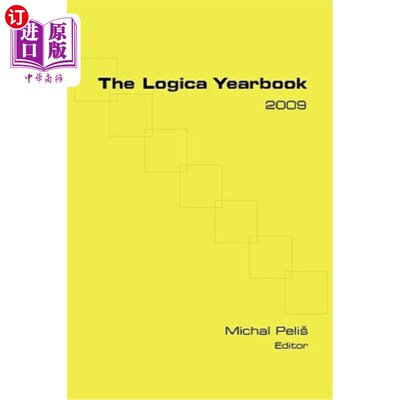 海外直订The Logica Yearbook 2009 逻辑学年鉴2009