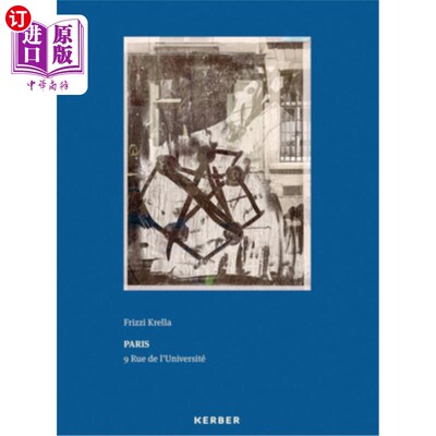 海外直订Frizzi Krella: Paris - 9 Rue de l'Université Frizzi Krella：巴黎大学街9号