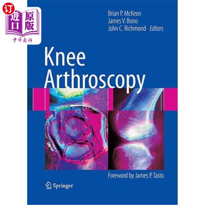 海外直订医药图书Knee Arthroscopy 膝盖关节镜检查