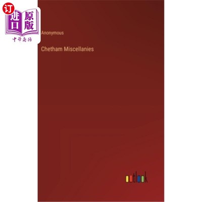 海外直订Chetham Miscellanies Chetham散文集