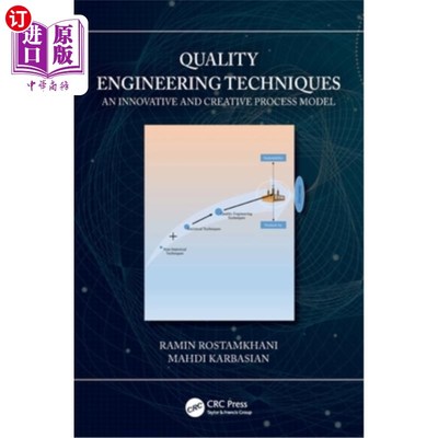 海外直订Quality Engineering Techniques: An Innovative and Creative Process Model 质量工程技术:一个创新和创造性的过