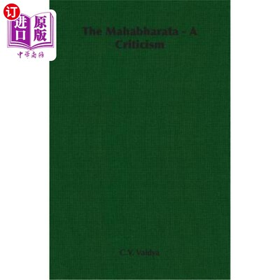 海外直订The Mahabharata - A Criticism 《摩诃婆罗多》——批评